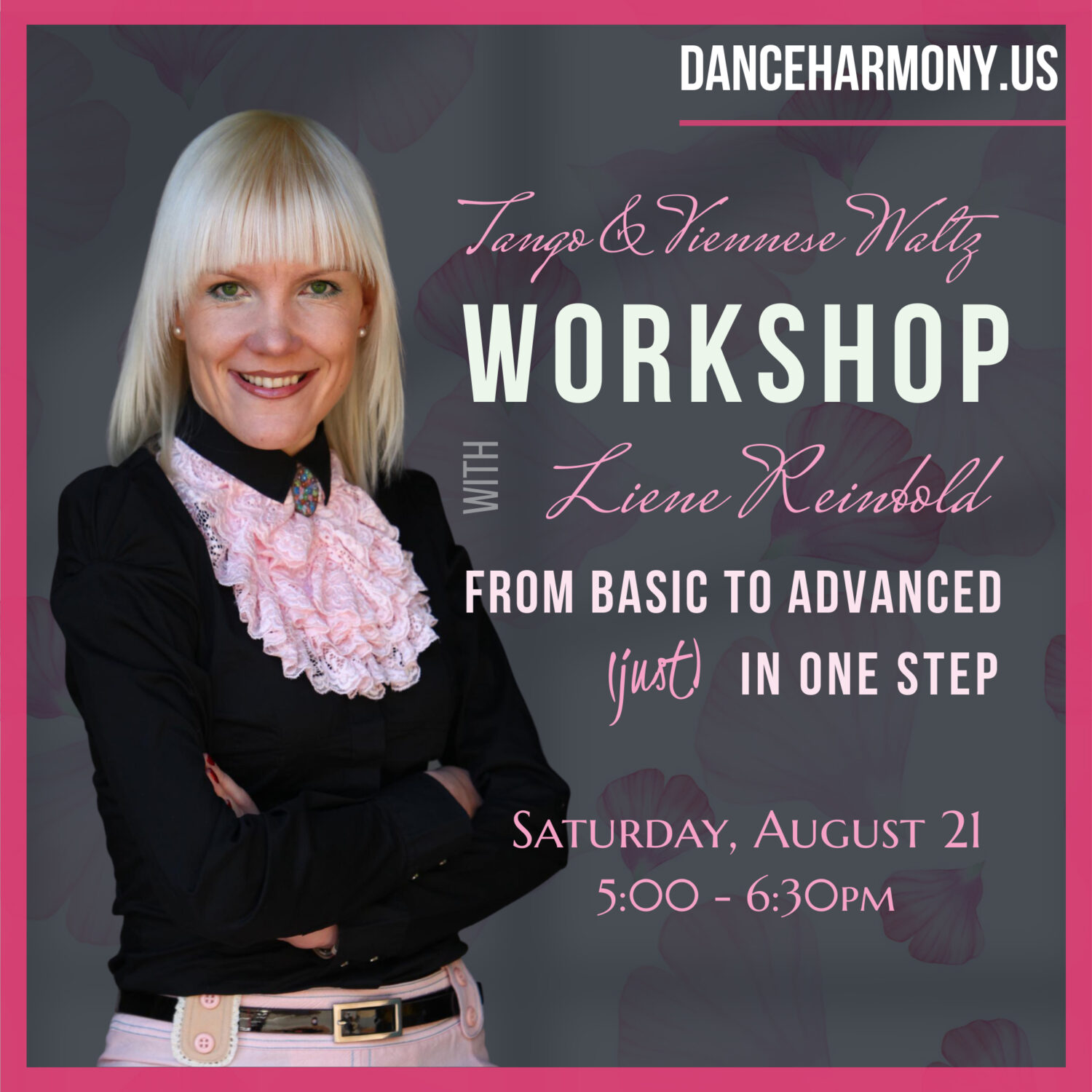 Workshop - From Basic to Advance in One Step - Dance Harmony
